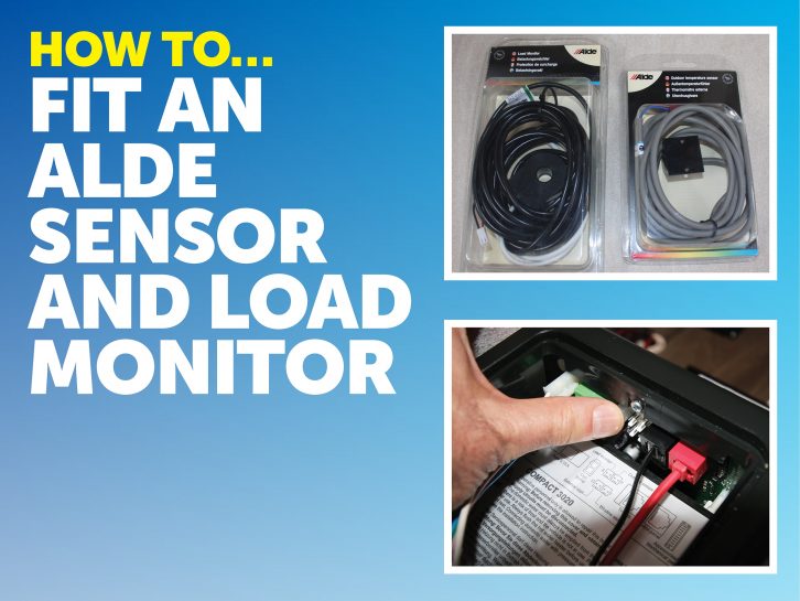 How to fit an Alde sensor and load monitor - Practical Motorhome