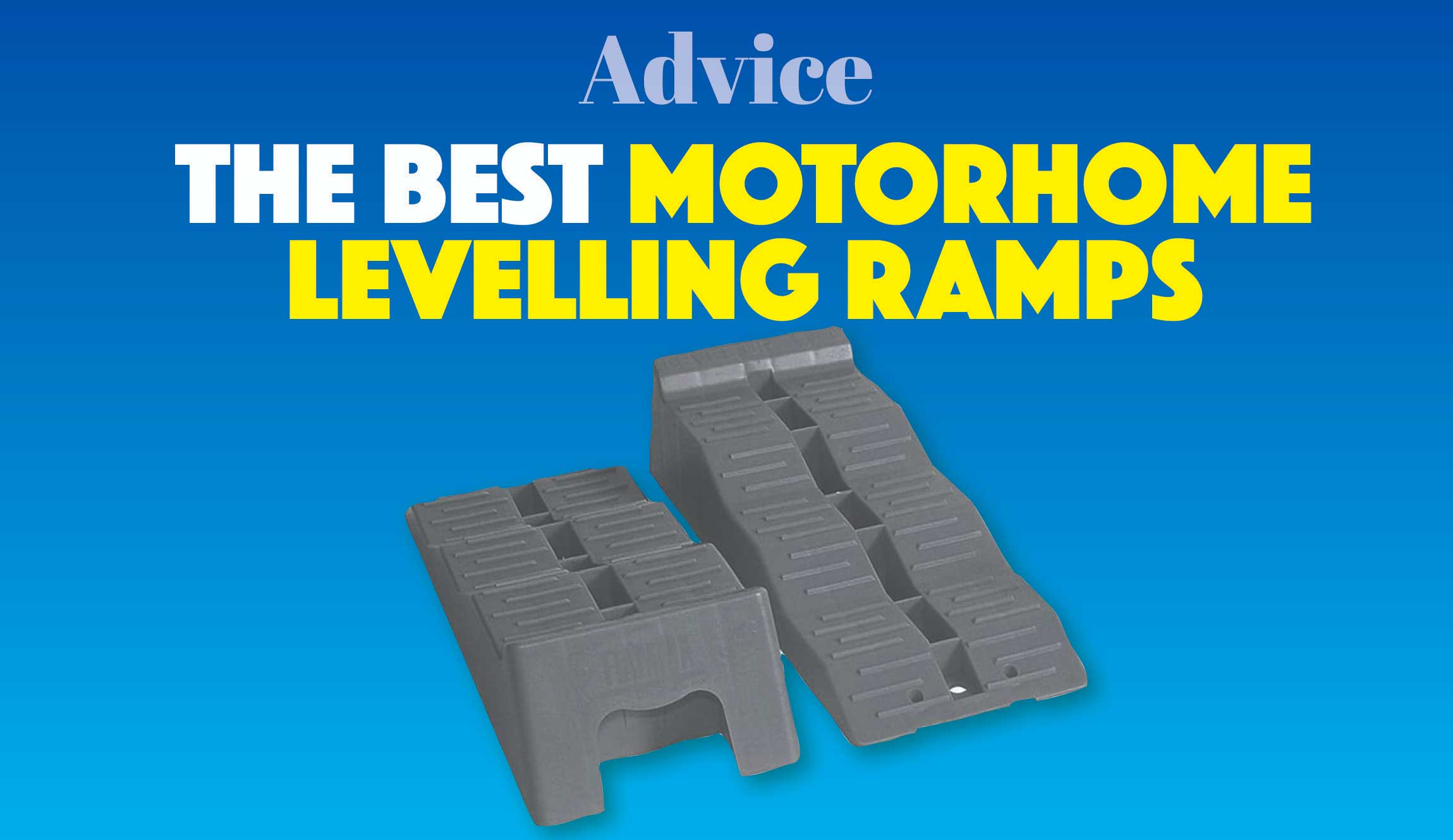 Best motorhome levelling ramps 2024: our top picks - Practical Motorhome